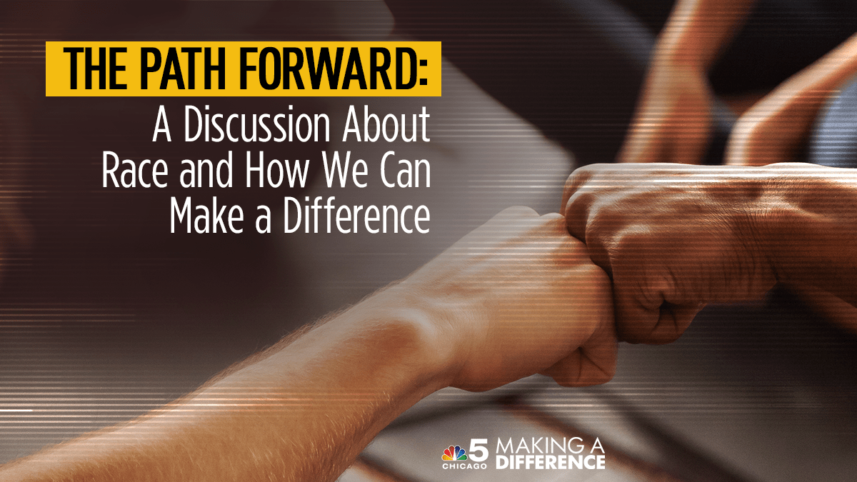 Watch: ‘The Path Forward – Fearless Conversations About Race’ – NBC Chicago