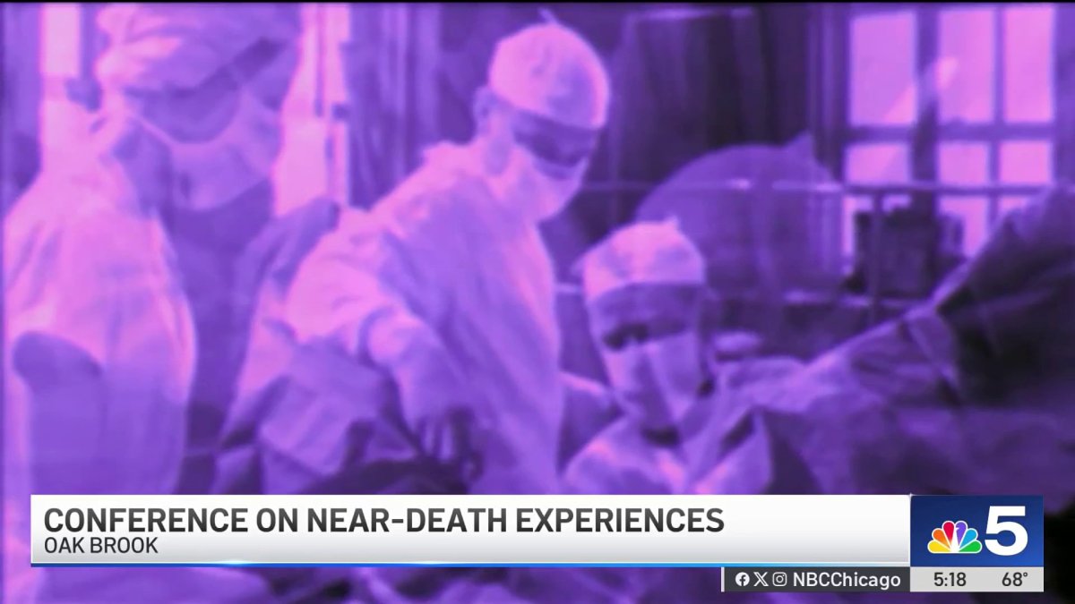 Near-death experiences conference underway in Chicago suburb – NBC Chicago