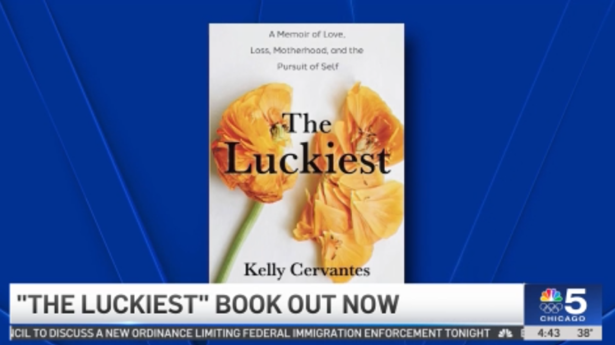 Author Kelly Cervantes discusses her new book ‘The Luckiest’ – NBC Chicago
